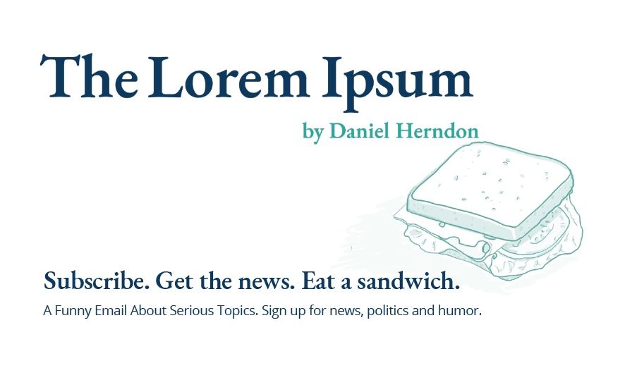 The Lorem Ipsum, by Daniel Herndon